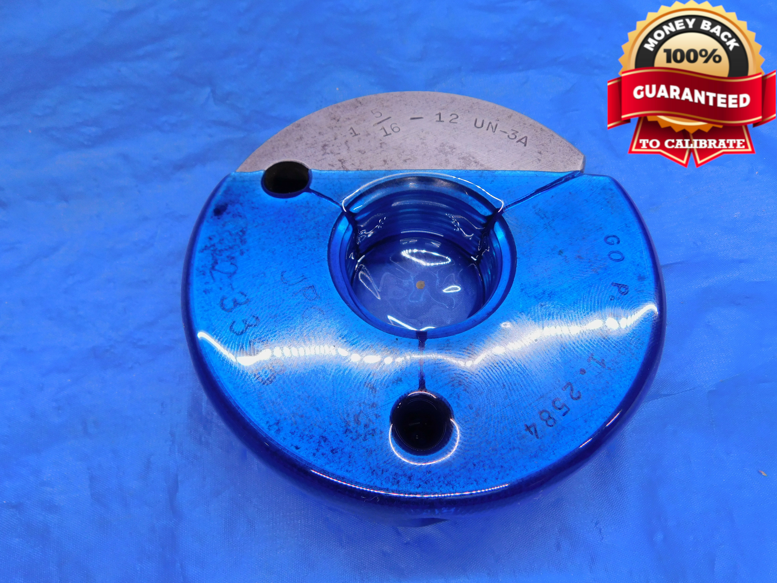 1 5/16 12 UN 3A THREAD RING GAGE 1.3125 GO ONLY P.D. = 1.2584 N-3A ...