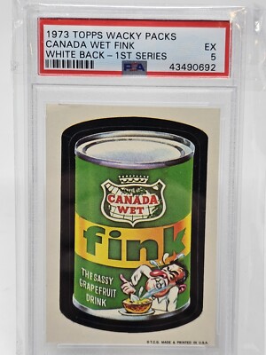 1973 Topps Wacky Packs 1st Series Canada Wet Fink White Back PSA 5 | eBay
