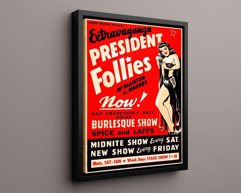 Vintage Burlesque Poster - President Follies Burlesque | eBay