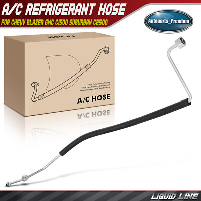 A/C Hose Liquid Line for Chevrolet Blazer C/K1500 2500 3500 Suburban ...