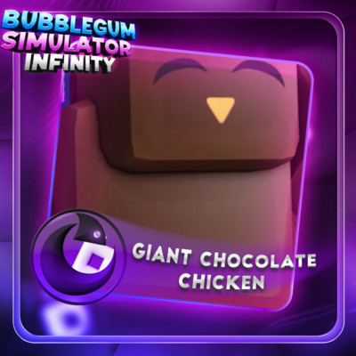 Giant Chocolate Chicken | Bubble Gum Simulator INFINITY | ROBLOX | BGSI ...