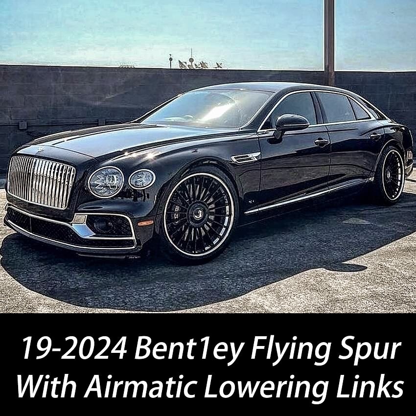 FOR 2019-2024 Bentley Flying Spur Adjustable Lowered Links Suspension ...