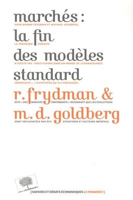 Marches : la fin des modeles standard, Roman Frydman, Michael D ...