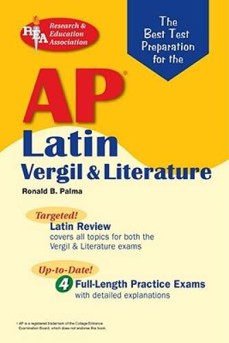 AP Latin Vergil and Literature Exams (REA) The Best Test Prep for t ...