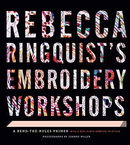 Rebecca Ringquist’s Embroidery - Hardcover, by Ringquist Rebecca - Very ...