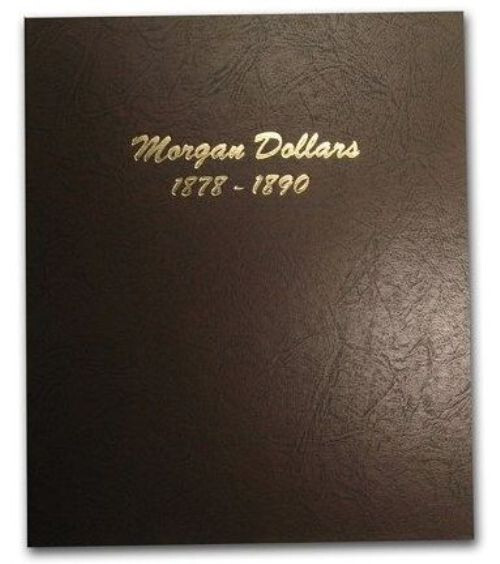 Morgan Dollars 1878 - 1890 Dansco Album 7178 Coin Folder 4 Pages | eBay