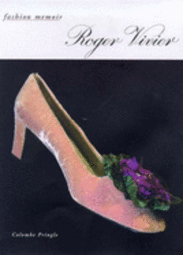 Roger Vivier (fashion Memoir) by Colombe Pringle for sale online | eBay