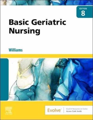 Basic Geriatric Nursing - Paperback, by Williams MSN RN CCRN - Very ...