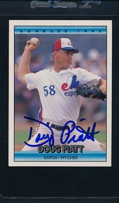 1992 Donruss #640 Doug Piatt Expos Signed Auto *25102 | eBay