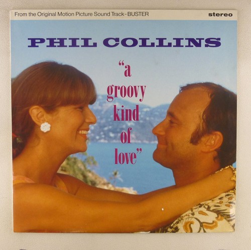 12" Maxi Vinyl - Phil Collins – A Groovy Kind Of Love – B1002 Z64 | eBay
