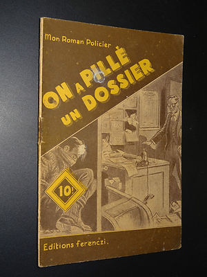 MON ROMAN POLICIER n°156 - Florent Manuel - ON A PILLE UN DOSSIER ...