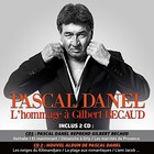 Pascal Danel Pascal Danel: l'Hommage a Gilbert Becaud (CD) | eBay Australia