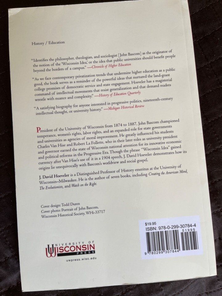 John Bascom and The Wisconsin Idea 9780299307844 | eBay