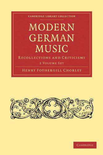 Modern German Music 2 Volume Paperback Set: Recollections and | eBay