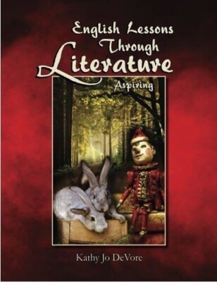 ENGLISH LESSONS THROUGH LITERATURE: ASPIRING By Kathy Jo DeVore **NEW ...