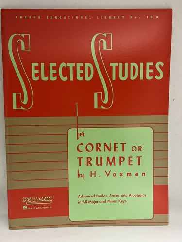 Selected Studies for Cornet or Trumpet : Advanced Etudes, Scales, and ...