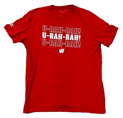 Wisconsin Badgers — ‘U-Rah-Rah!’ Under Armour T-Shirt — Size Men’s ...