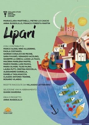 Lipari. Gente, culture e cucina - Martinelli Maria Clara, Lo Cascio ...
