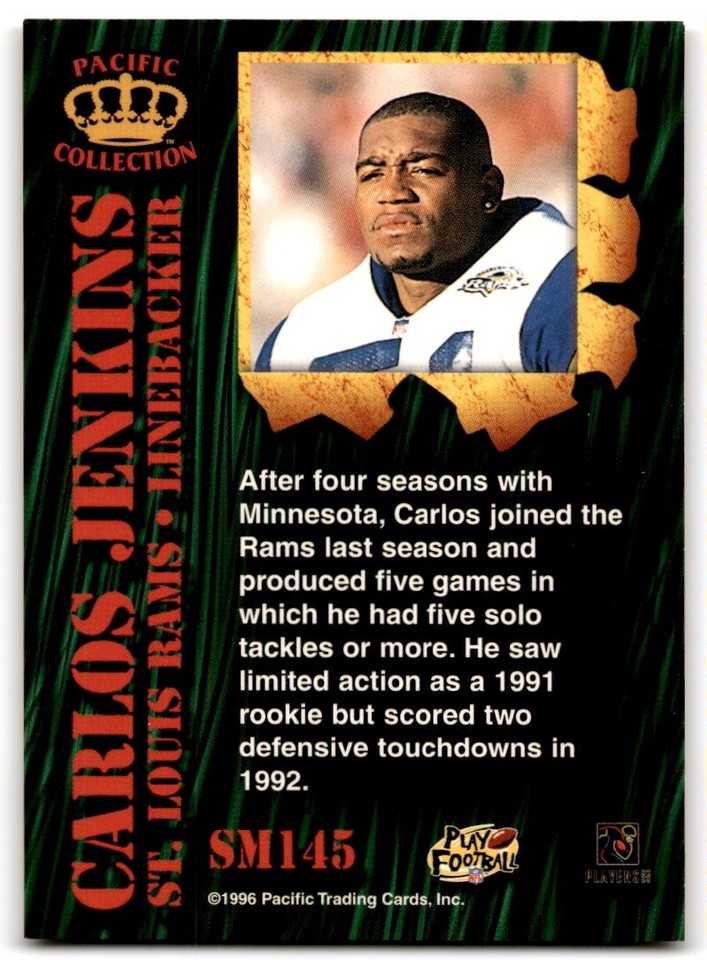 1996 Pacific Invincible Smash-Mouth Carlos Jenkins St. Louis Rams # ...