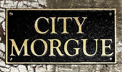 CITY MORGUE Halloween Cast Iron Wall Sign, 4” x 8” | eBay