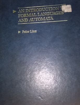 An Introduction to Formal Languages and Automata by Peter Linz ...