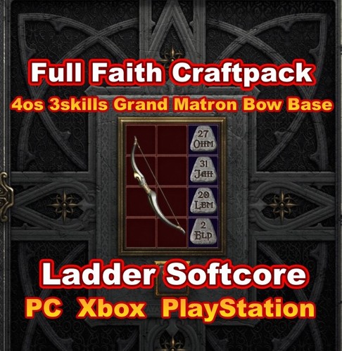 Faith Craftpack ⭐ Ladder Grand Matron Bow Diablo 2 Resurrected D2R SC ...