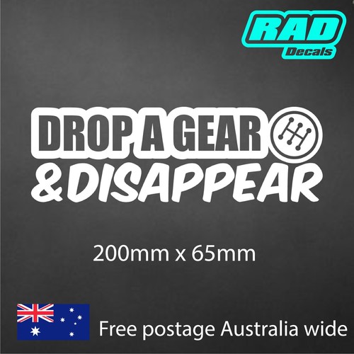 Drop A Gear & Disappear Die Cut Car Decal Funny Vinyl Sticker JDM Hoon ...