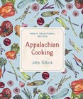 Appalachian Cooking: New & Traditional Recipes 9781682681008| eBay