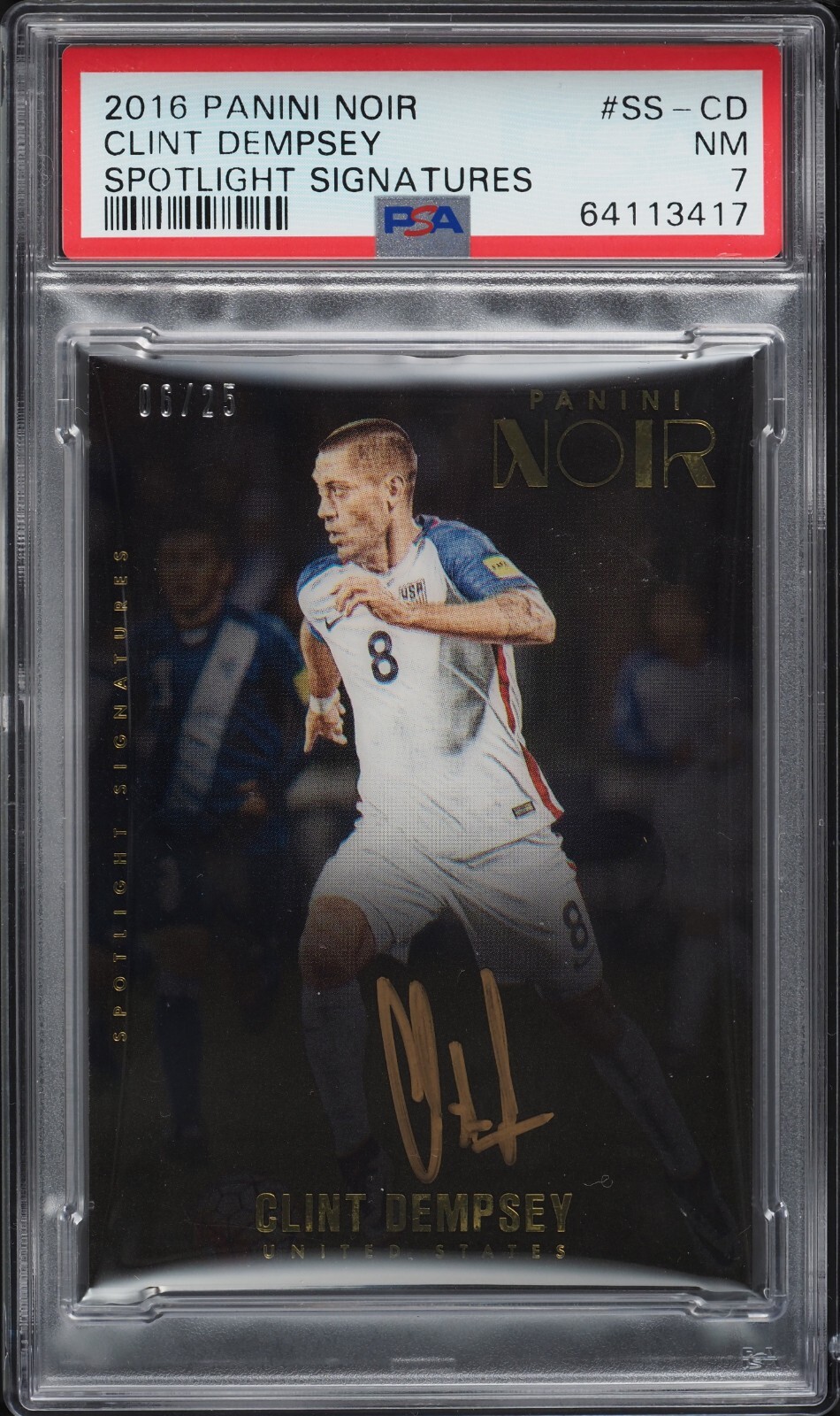 2016 CLINT DEMPSEY PANINI NOIR SPOTLIGHT SIGNATURES AUTO /25 #SS-CD PSA ...