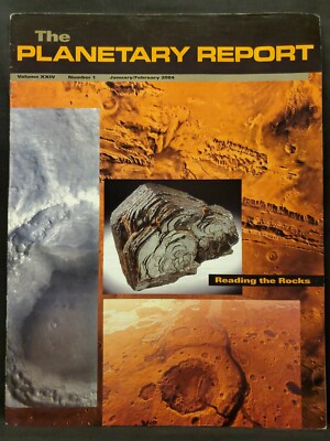 The Planetary Report Magazine Planetary Society January / February 2004 ...