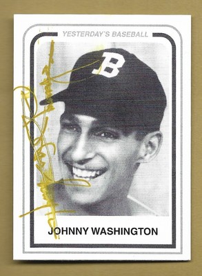 JOHNNY WASHINGTON YESTERDAY'S BASEBALL AUTOGRAPH AUTO GOLD INK! CHICAGO ...