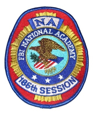 FBI NATIONAL ACADEMY– 186TH SESSION – QUANTICO VIRGINIA Sheriff or ...