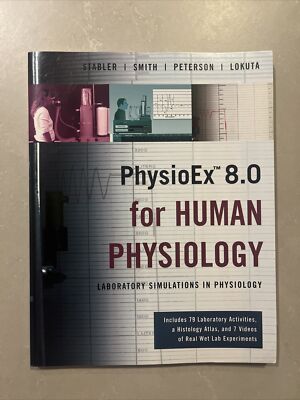 PhysioEx 8.0 For Human Physiology - Laboratory Simulations In ...