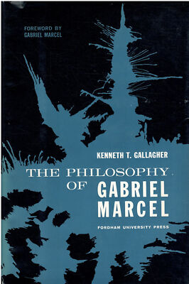 The Philosophy of Gabriel Marcel by Garbriel Marcel HC GC | eBay