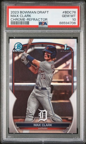 PSA 10 MAX CLARK 1st 2023 Bowman Chrome Draft REFRACTOR TIGERS RC ...