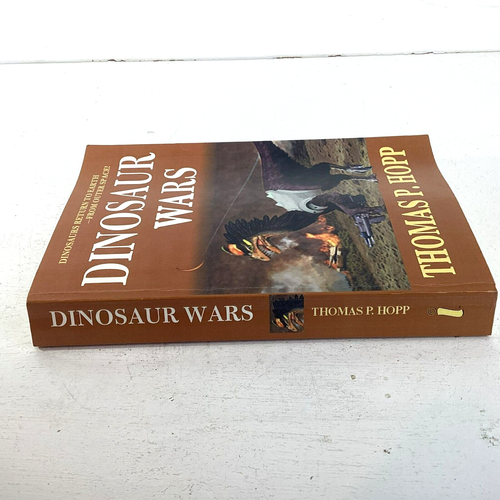 Dinosaur Wars Thomas P. Hopp Trade Paperback Very Good 9780595146444 | eBay