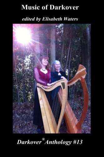 MUSIC OF DARKOVER (DARKOVER ANTHOLOGY) (VOLUME 13) By Elisabeth Waters ...