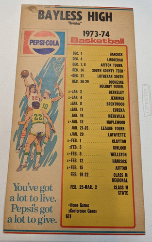 1973 Pepsi Cola Bayless High School St Louis Bronchos Basketball ...