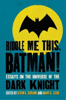 Kevin K. Durand Riddle Me This, Batman! (Poche) | eBay
