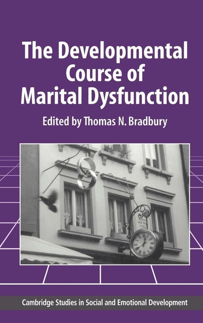 The Developmental Course of Marital Dysfunction von Robert Emde Carolyn ...