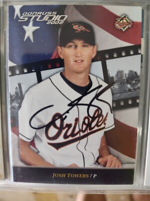 Josh Towers Autograph Toronto Blue Jays Baltimore Orioles | eBay
