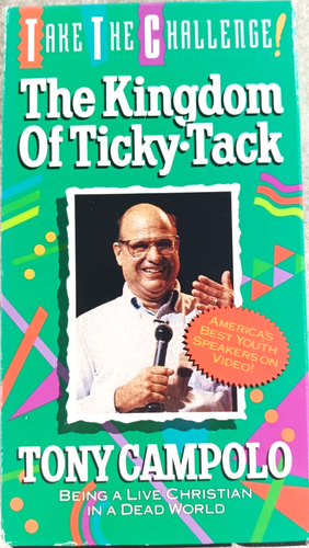 Take the Challenge VHS The Kingdom of Ticky Tack Tony Campolo | eBay