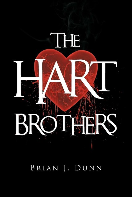 The Hart Brothers von Brian J. Dunn (2012, Taschenbuch) online kaufen ...
