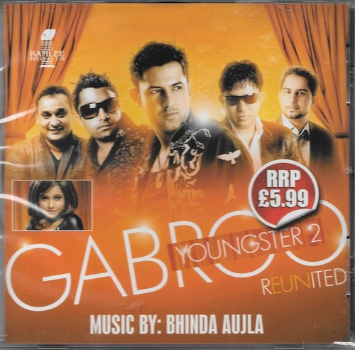 Youngster 2 - Gabroo Reunited - Bhinda Aujla Miss Pooja Geeta - Neuf ...