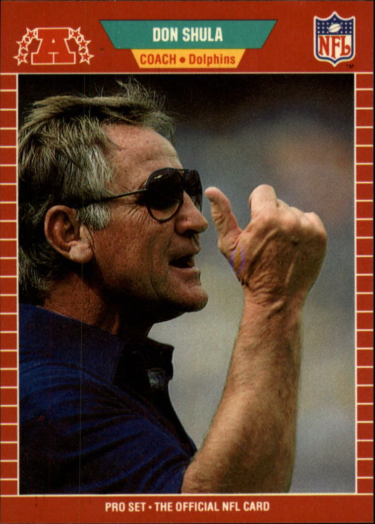 DON SHULA ~ 1989 Pro Set Football Rookie Card RC #225 ~ Miami Dolphins ...