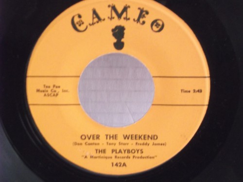 The Playboys,Cameo 142,"Over The Weekend",US,7" 45, 1958 doo wop,orange labels,M | eBay