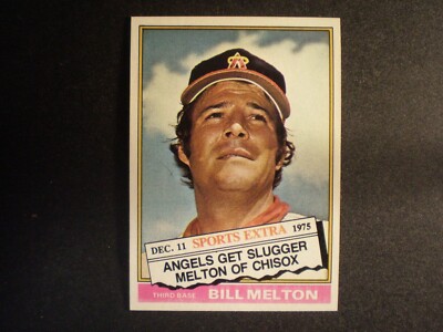 1976 Topps Traded Baseball Angels Bill Melton Card # 309T | eBay