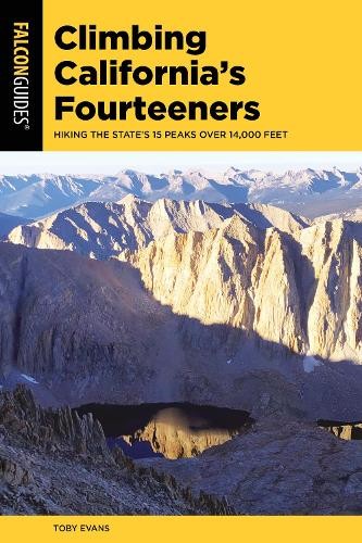 Toby Evans Climbing California's Fourteeners (Paperback) (UK IMPORT ...