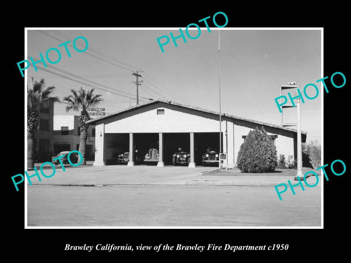 OLD 8x6 HISTORIC PHOTO OF BRAWLEY CALIFORNIA THE FIRE DEPARTMENT ...