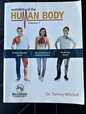 MasterBooks Anatomy & Physiology 1: Wonders of the Human Body Dr. Tommy Mitchell | eBay